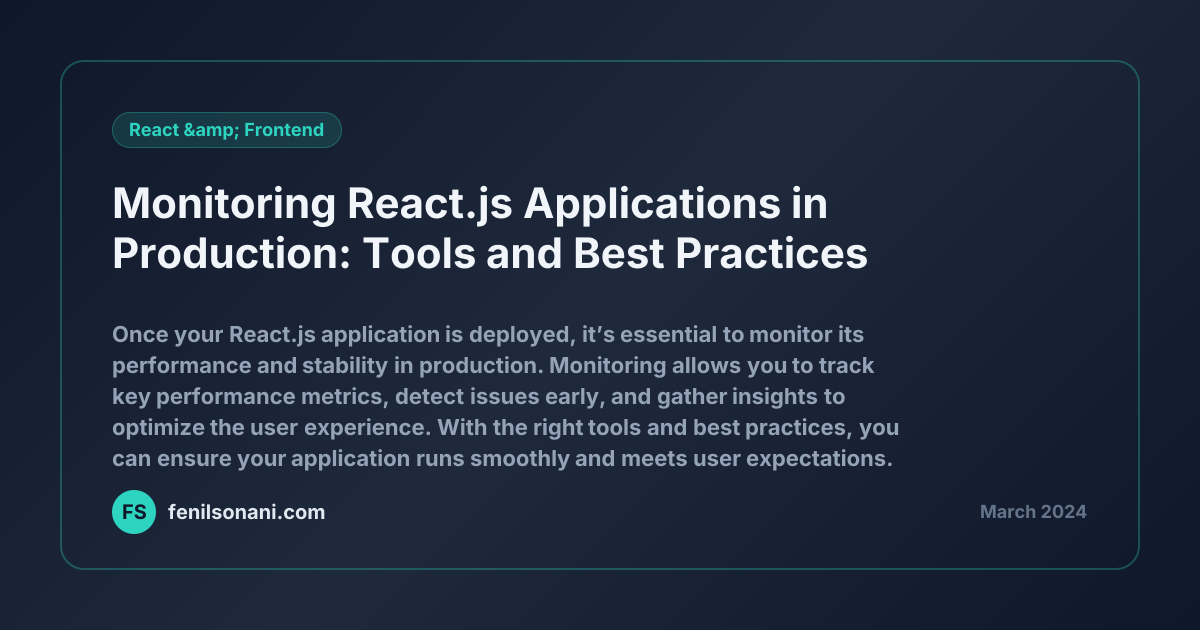 Monitoring React.js Applications in Production: Tools and Best ...